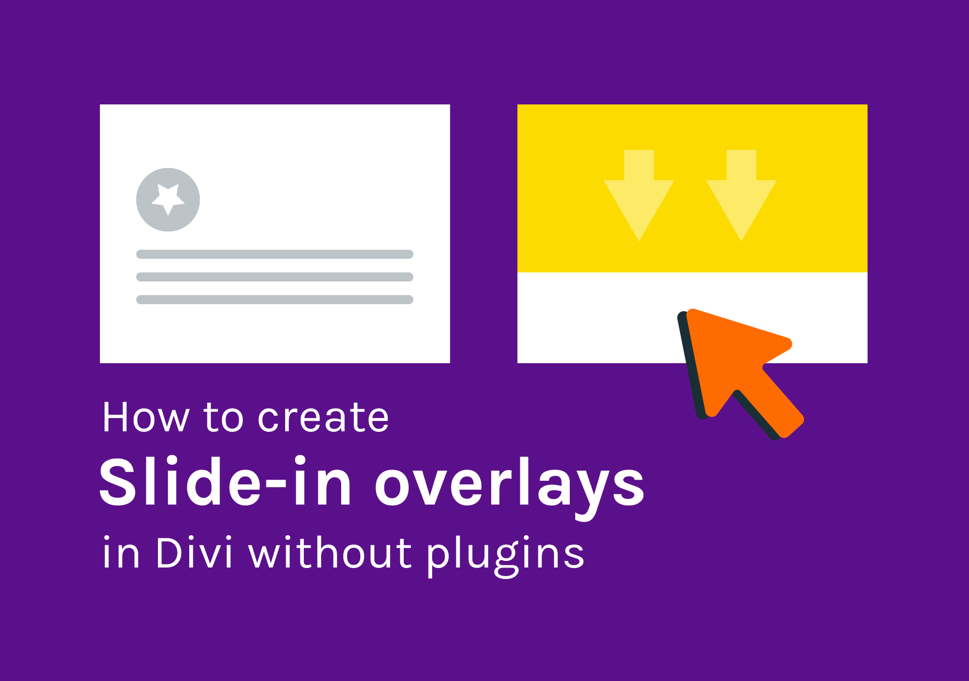 How to create slide-in overlays in Divi without plugins
